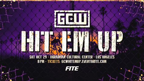 GCW Hit Em Up 10 29 22 Full Card Preview How To Watch