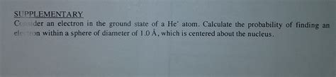 Solved Supplementary Consider An Electron In The Ground