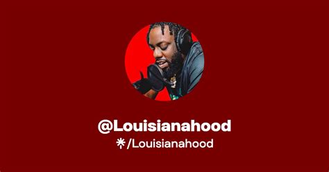 Louisianahood Twitter Facebook Tiktok Linktree