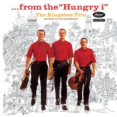 The Kingston Trio From Th Tracks And Reviews Allmusic