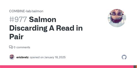 Salmon Discarding A Read In Pair · Issue 977 · Combine Labsalmon · Github