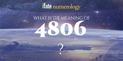Number The Meaning of the Number 4806