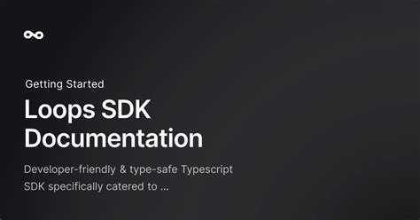 Loops Sdk Documentation Loops
