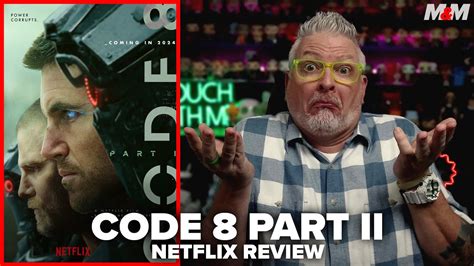Code 8 Part Ii 2024 Netflix Movie Review Youtube