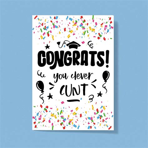 Congrats You Clever Cunt Greeting Card Rude Cards Slightly Disturbed