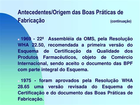 PPT HISTÓRICO DAS BOAS PRÁTICAS DE FABRICAÇÃO PowerPoint Presentation ID