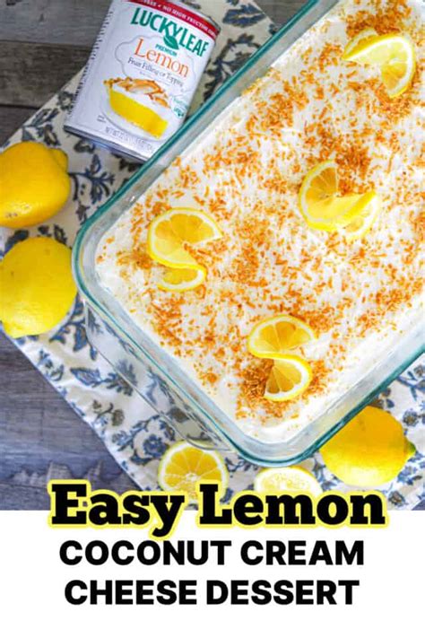 Lemon Coconut Cream Cheese Dessert The Baking Chocolatess