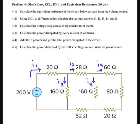 Solved Texts Problem 4 Ohms Law Kcl Kvl And Equivalent Resistances 60 Pts 4 1 Calculate