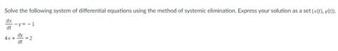 Solved Solve The Following System Of Differential Equations Chegg