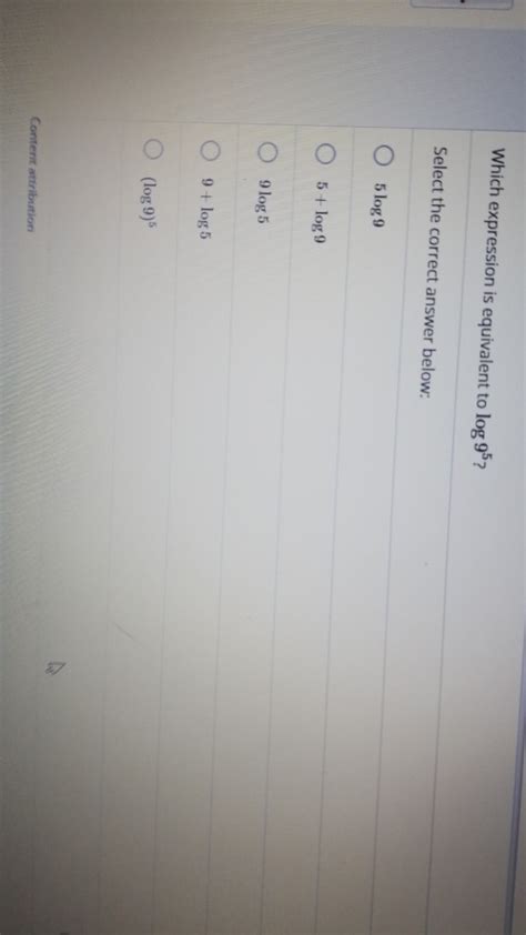 Solved Which Expression Is Equivalent To Log 9 Select The