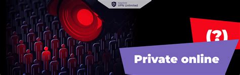 Online Privacy Threats And How To Stay Private On The Internet