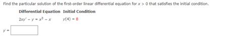 Solved Find The Particular Solution Of The First Order Chegg