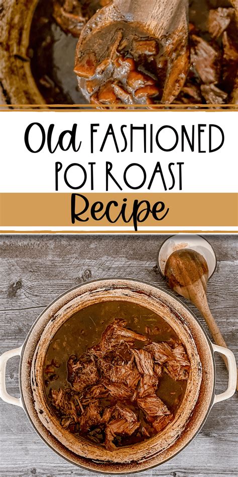 Best Ever Old Fashioned Pot Roast Recipe Snug And Cozy Life