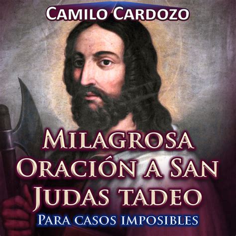Milagrosa Oración a San Judas Tadeo para Casos Imposibles EP by