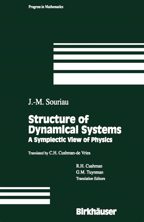 Structure Of Dynamical Systems A Symplectic View Of Physics Progress