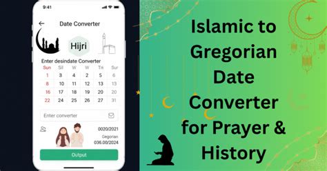 Islamic To Gregorian Date Converter For Prayer And History