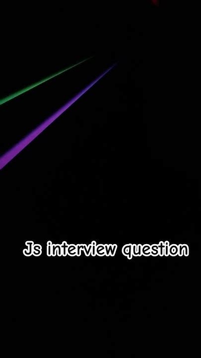 Javascript Interview Question Js Trending Viralvideo Javascript