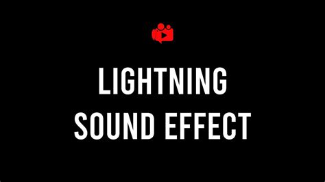 Lightning Sound Effect Youtube