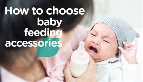 How To Choose Baby Feeding Accessories Watsons Philippines