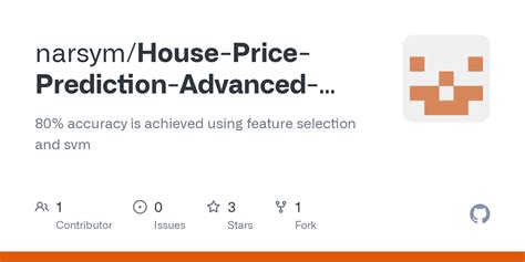Github Narsym House Price Prediction Advanced Regression Techniques Accuracy Is Achieved