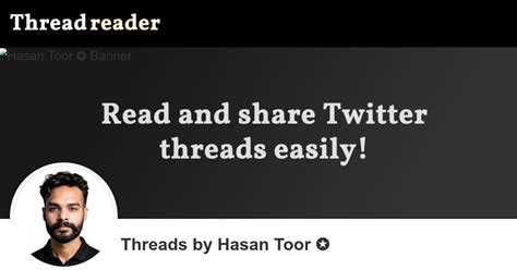 Hasan Toor S Threads Thread Reader App