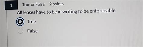 Solved 1True Or False 2 PointsAll Leases Have To Be In Chegg