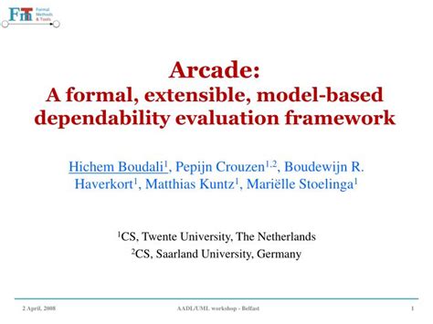 ppt arcade a formal extensible model based dependability