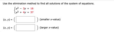 Solved Use The Substitution Method To Find All Solutions Of