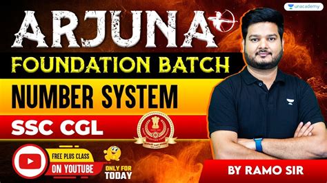 Number System Arjuna Maths Foundation Batch Ssc Cgl 2024 Ramo Sir