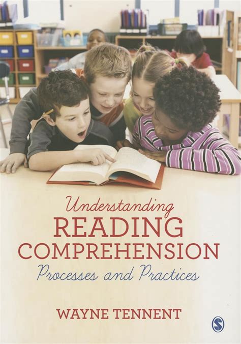 Understanding Reading Comprehension Processes And Practices