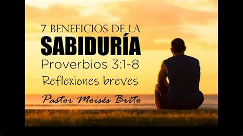 7 Beneficios de la sabiduría Proverbios 3 1 8 YouTube