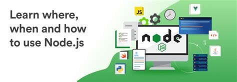 What Is Node JS And When To Use It A Comprehensive Guide With Examples