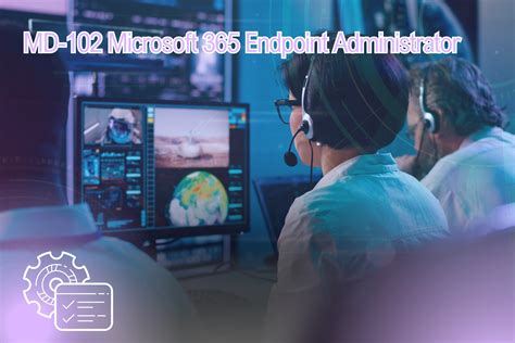 Md 102 Microsoft 365 Endpoint Administrator Itel