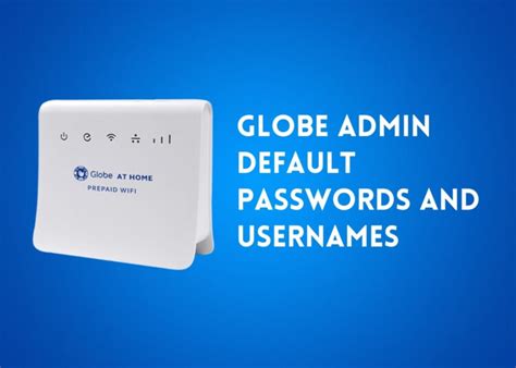 How To Change Your Globe At Home WiFi Password Tech Pilipinas