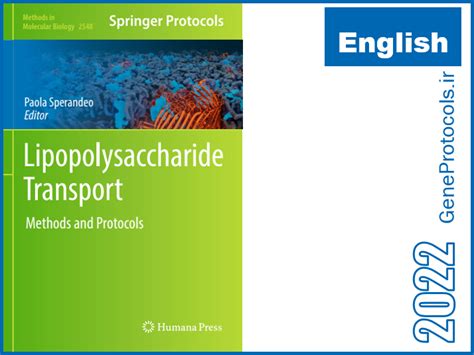 نقل و انتقال لیپوپلی ساکاریدها روشها و پروتکل ها Lipopolysaccharide Transport Methods And
