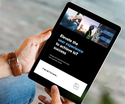 Elevate The User Experience To Achieve IoT Success Twisthink