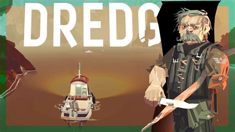 DREDGE 22 Der FLIEGER Lets Play Deutsch German YouTube