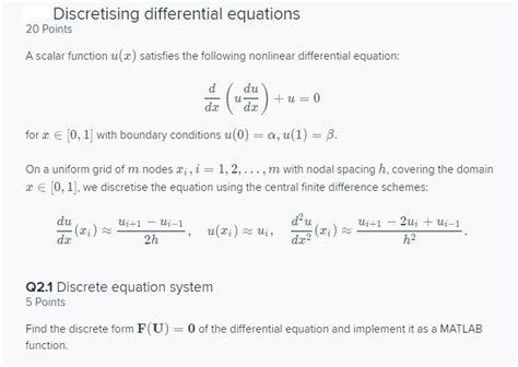 Solved Discretising Differential Equations 20 Points A