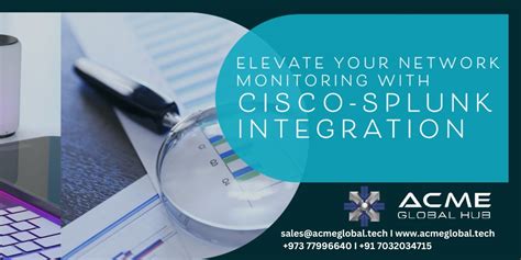 Elevate Your Network Monitoring With Cisco Splunk Integration