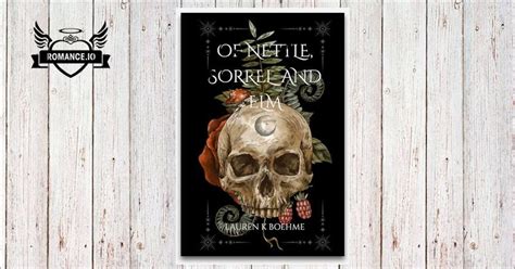 Of Nettle Sorrel And Elm A War Of Life And Death Book 1 By Lauren K