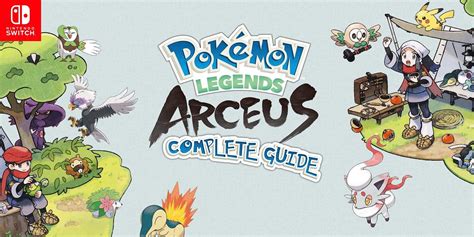 Pokemon Legends Arceus Complete Guide And Walkthrough
