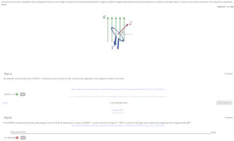 Solved B If The 0 603 M Diameter Current Loop Still