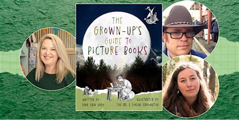Author And Illustrator Talk The Grown Ups Guide To Picture Books With