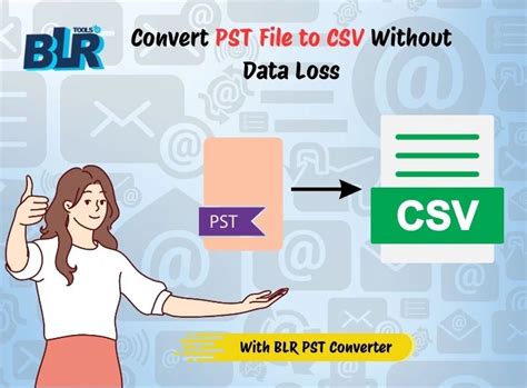 Convert Pst File To Csv Format Step By Step Solutions