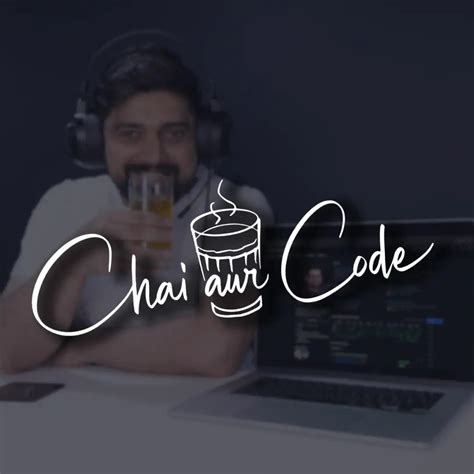 Chai Aur Code