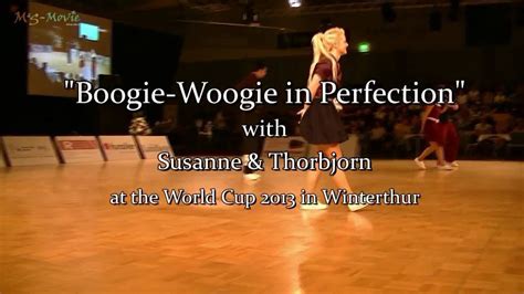 Boogie Woogie Dancing In Perfection Youtube