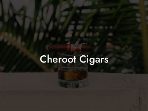 Cheroot Cigars Swinger Cigar Cigar Lifestyle