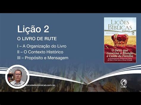 O Livro de Rute Lição º Trim EBD CPAD Evangelista Fernando Rodrigues Slides