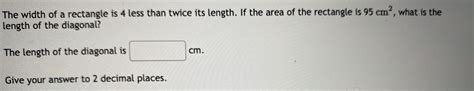answered the width of a rectangle is 4 less than… bartleby