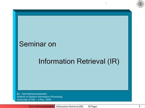 Information Retreival By Hadi Mohammadzadeh PPT